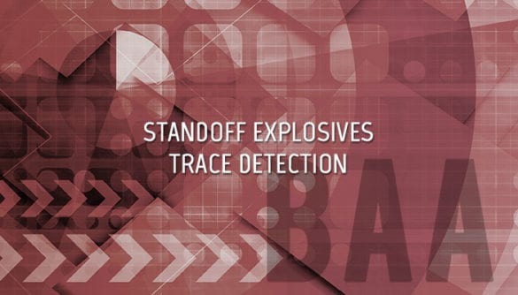 Standoff Explosives Trace Detection Program