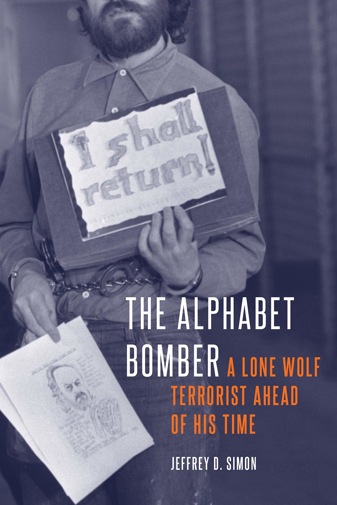Book Review: The Alphabet Bomber: A Lone Wolf Ahead of His Time